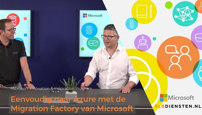 Eenvoudig naar Azure met de Migration Factory van Microsoft (video)